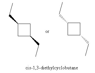 For cis-1,3-diethylcyclobutane, draw (a) a stereoisomer and (b) a ...