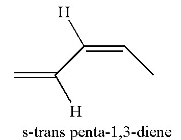 Draw the structure of (Z )-penta-1,3-diene in the s-trans conformation ...