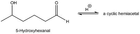In an aqueous solution, 5-hydroxyhexanal forms a six-membered cyclic ...