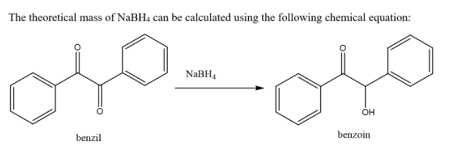 1. Calculate the theoretical mass of NaBH_4 needed to reduce 100 mg of ...