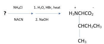 Identify the missing starting reagent needed in the Strecker synthesis ...