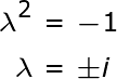 Give an example of a 2x2 matrix without any real eigenvalues | Homework ...