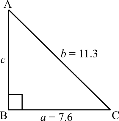 Solve \triangle ABC if B equals 90 degrees, a equals 7.6 and b equals ...